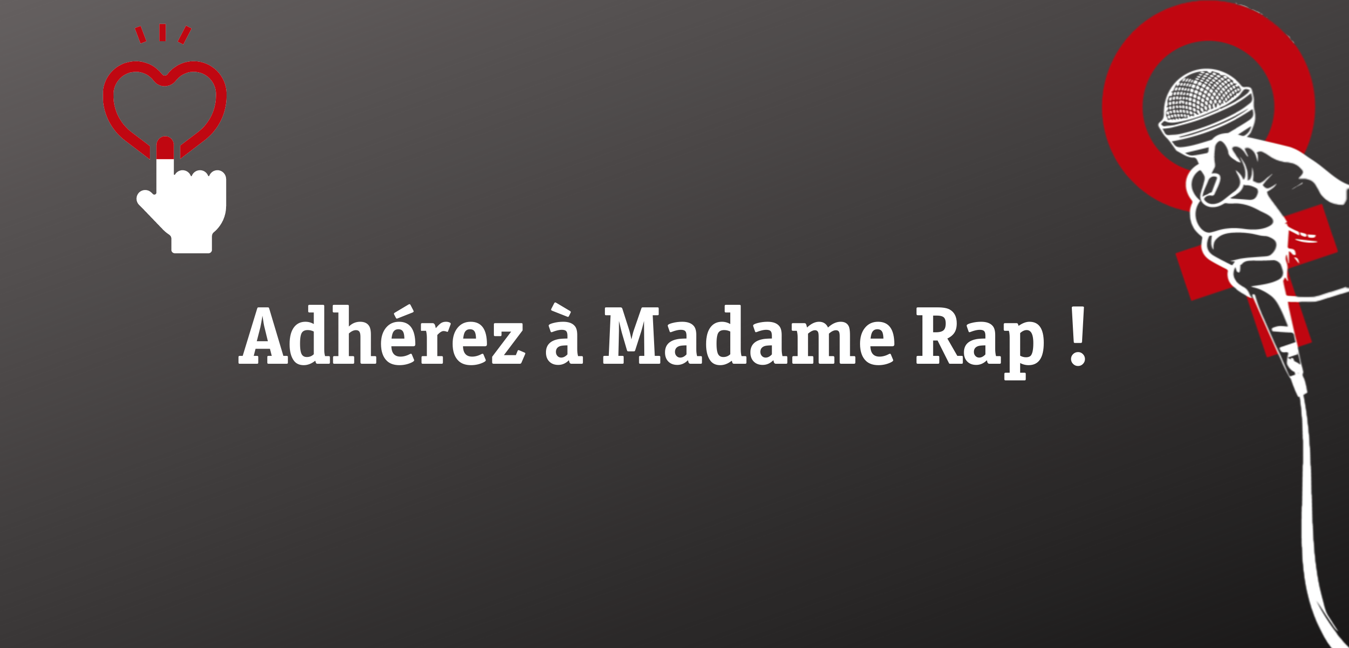 Madame Rap lance sa campagne d'adhésions pour 2021-2022 ! - Madame Rap